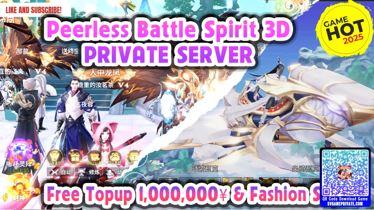 Peerless Battle Spirit 3D Private - Server Game Private GM